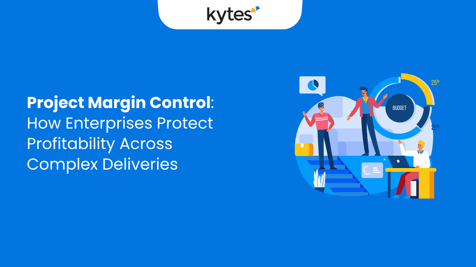 Project Margin Control: Protect Profitability Across Projects